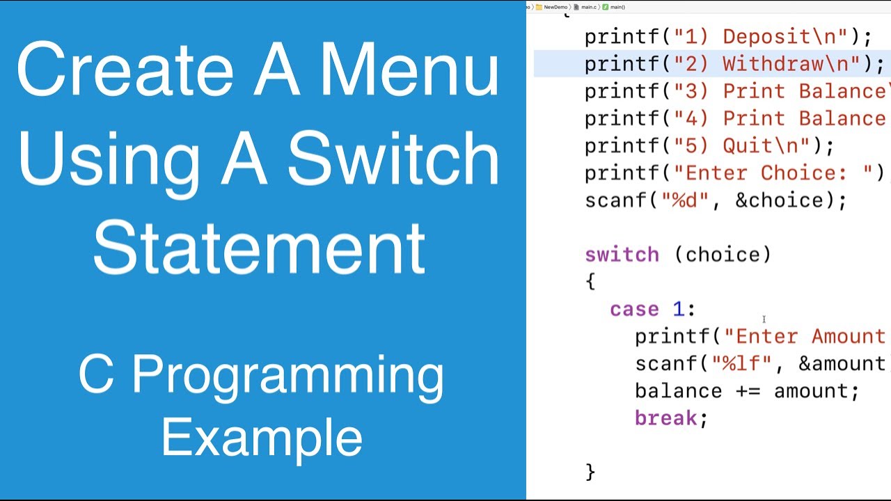Create A Menu Using A Switch Statement C Programming Example Youtube