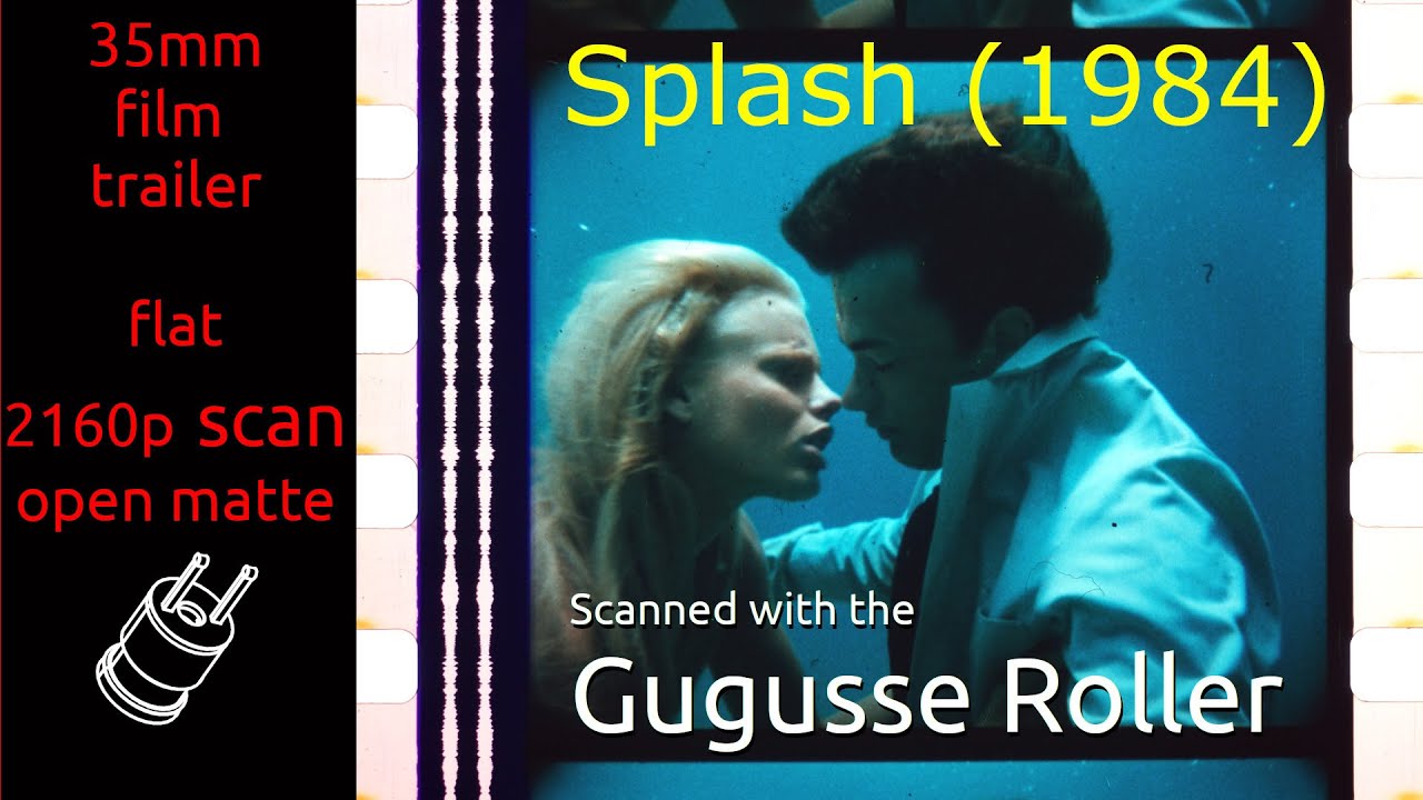 Splash 1984 35mm Film Trailer Flat Open Matte 2160p Youtube