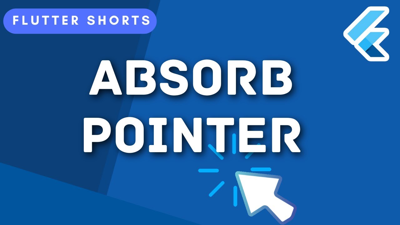 Absorbpointer Widget Flutter Shorts Youtube
