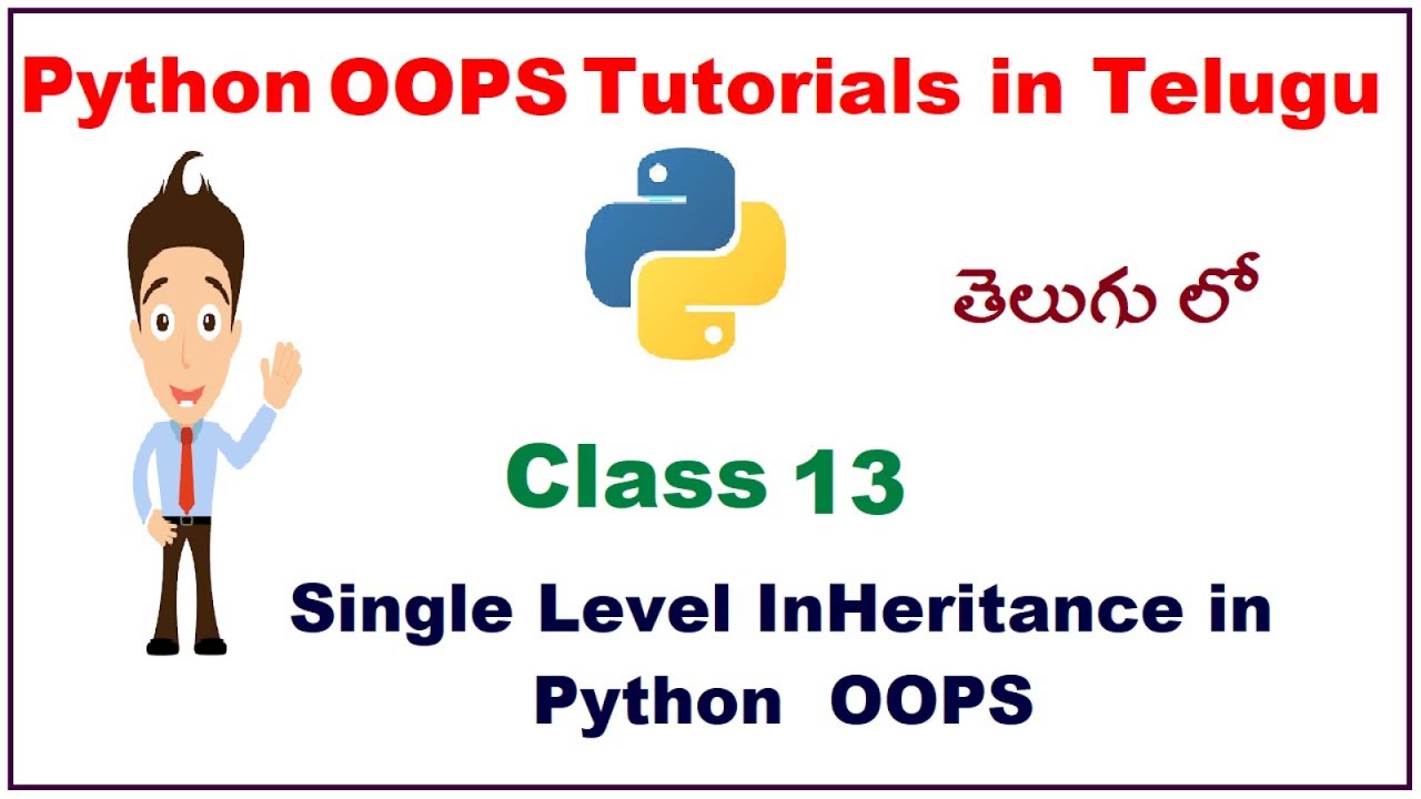 What Does Single Level Inheritance In Python Telugu Vlr Training