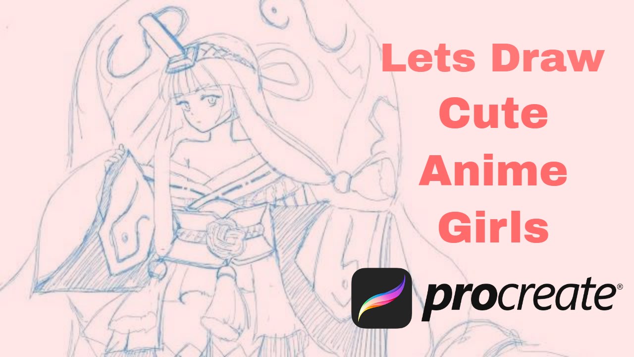 Let S Draw Cute Anime Girls Ipad Pro Procreate Youtube