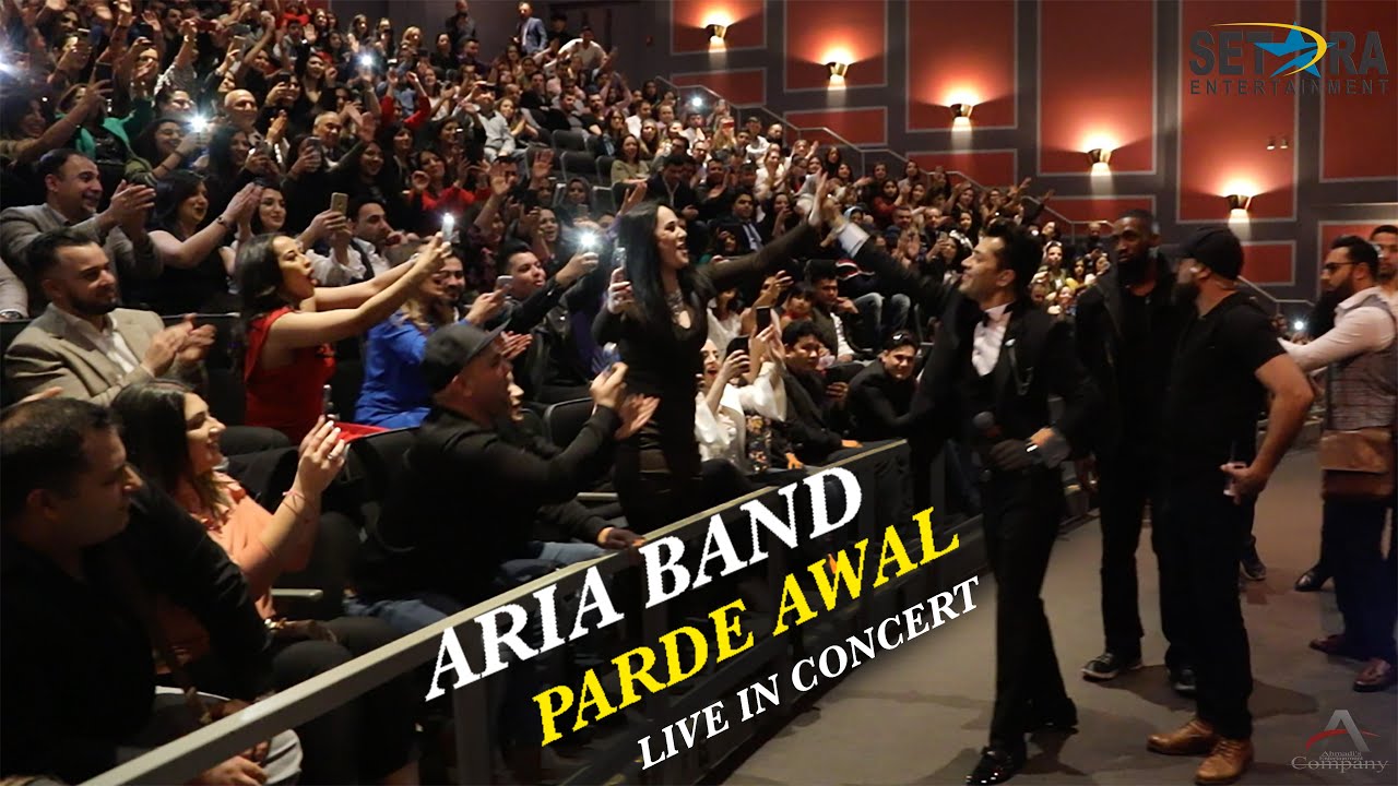 Parde Awal Live Aria Band Song Lyrics Music Videos Concerts