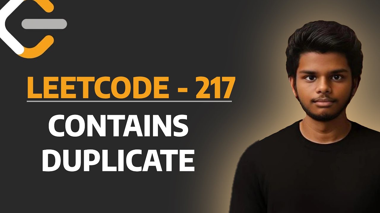 Google Interview Question Most Asked Leetcode 217 Contains Duplicate