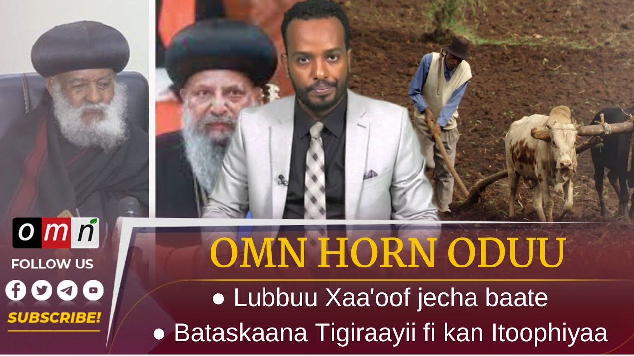Omn Horn Oduu Adoolessa 14 2023 Youtube