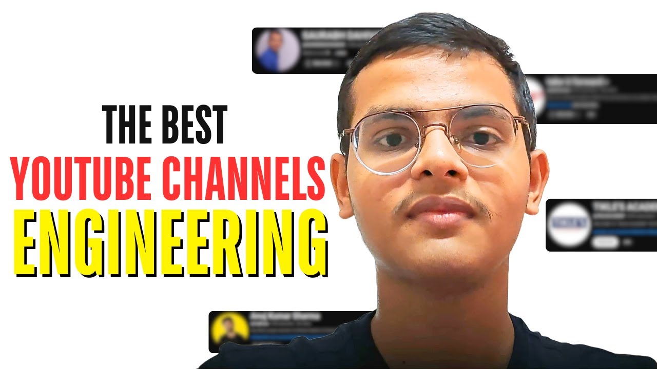 Best Youtube Channels For Engineering Students Tips For 4 Year