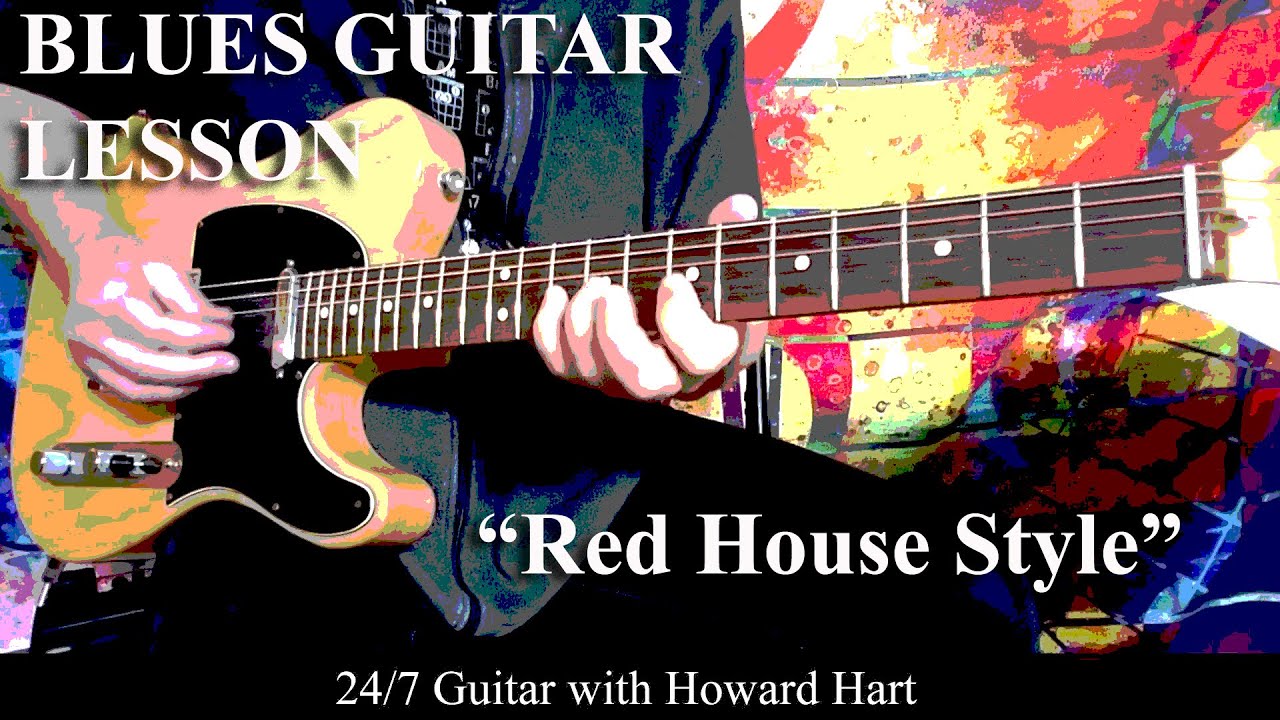 Blues Guitar Lesson Red House Style Combining Lead Rhythm Playing