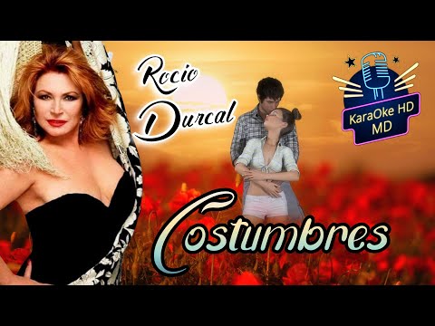Costumbres Rocio Durcal Karaoke Hd Youtube