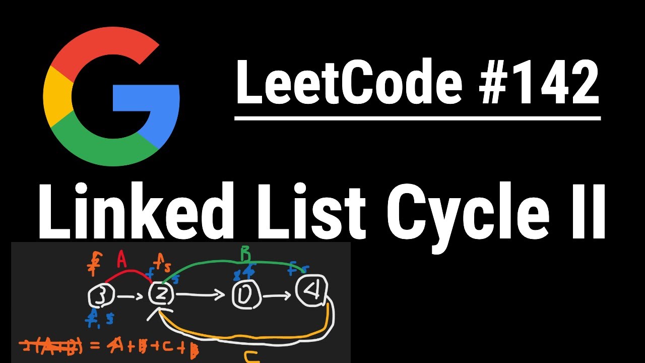 Linked List Cycle Ii Leetcode 142 With Python Programming Youtube