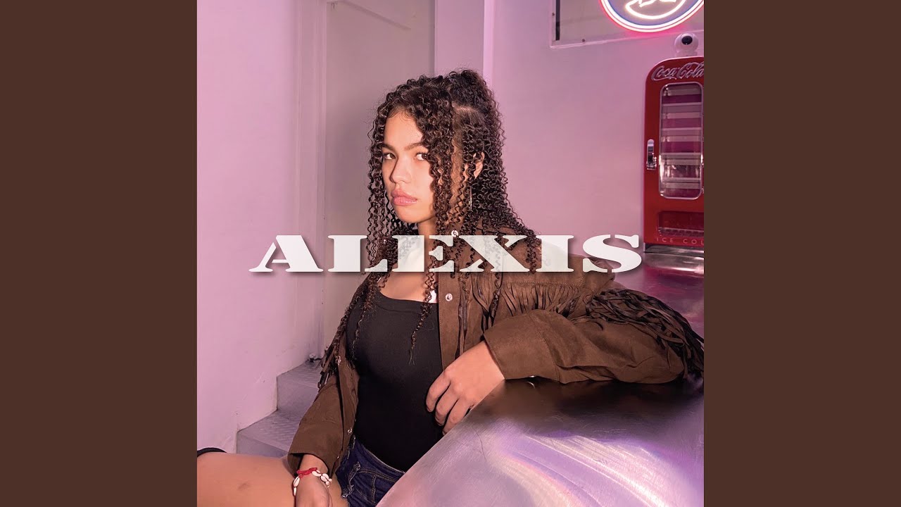 Alexis Youtube Music
