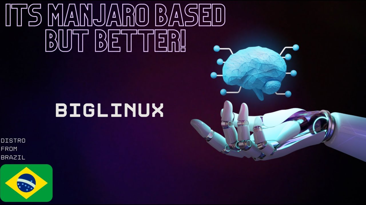 Biglinux A Distro From Brazil Youtube