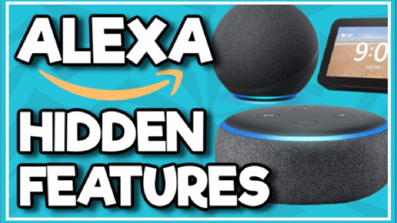 8 Hidden Alexa Commands Features Youtube