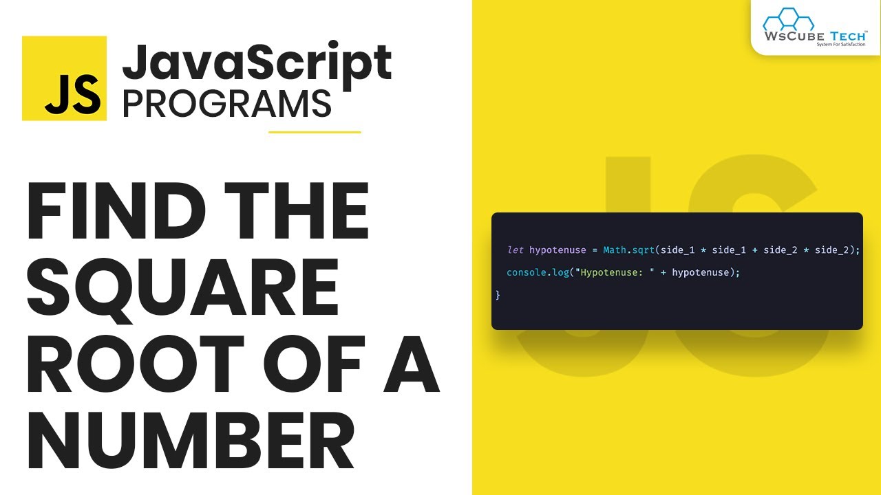 Square Root In Javascript How To Find Square Root Of A Number In