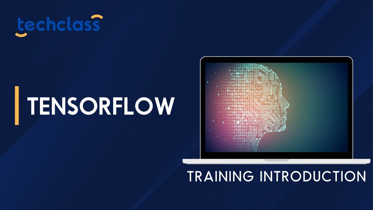 Tensorflow Training Introduction Video Youtube