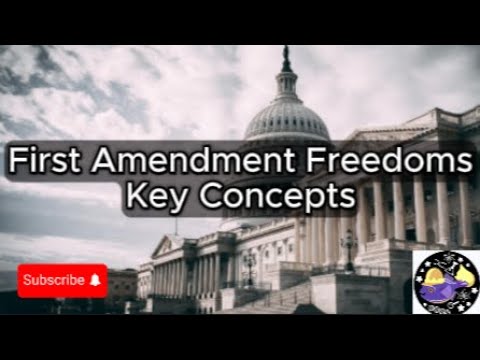 First Amendment Freedoms Lesson Overview Key Concepts Discussion
