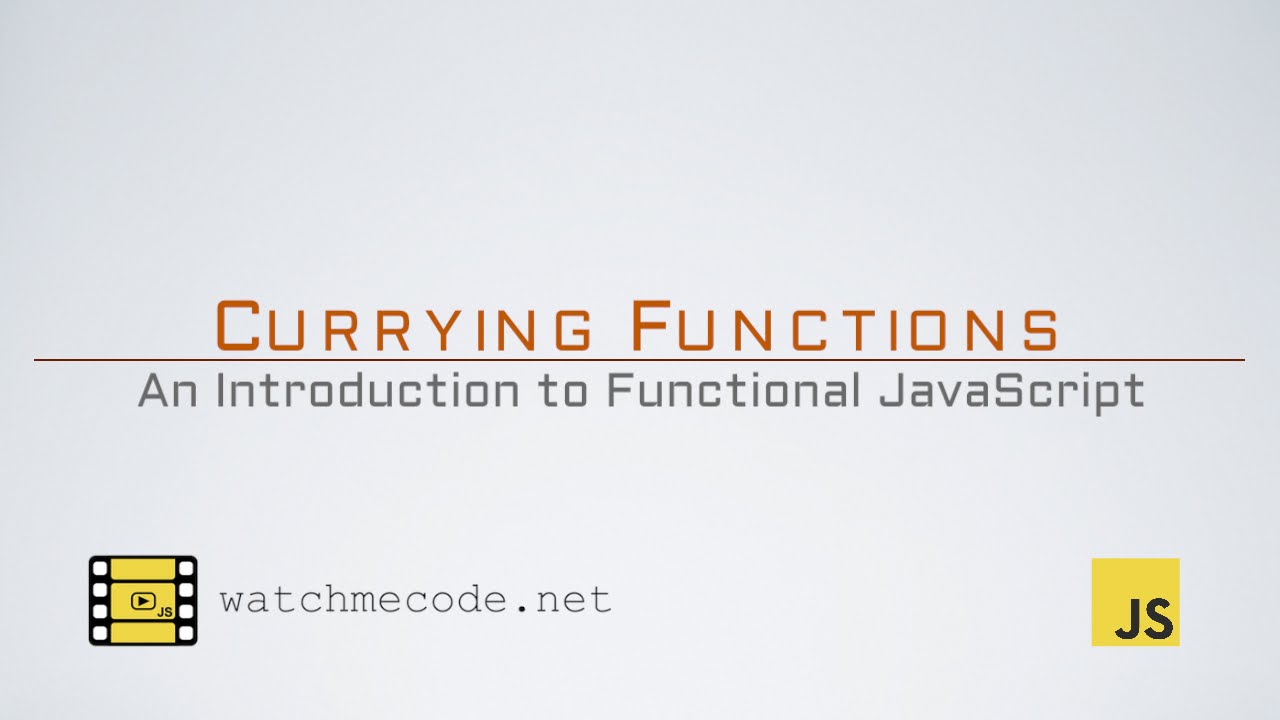 Currying Functions In Javascript Youtube