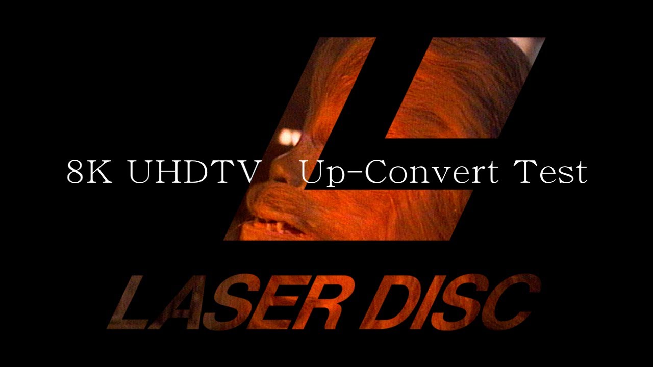 Laserdisc 8k Uhdtv Up Convert Test V2 0 Youtube