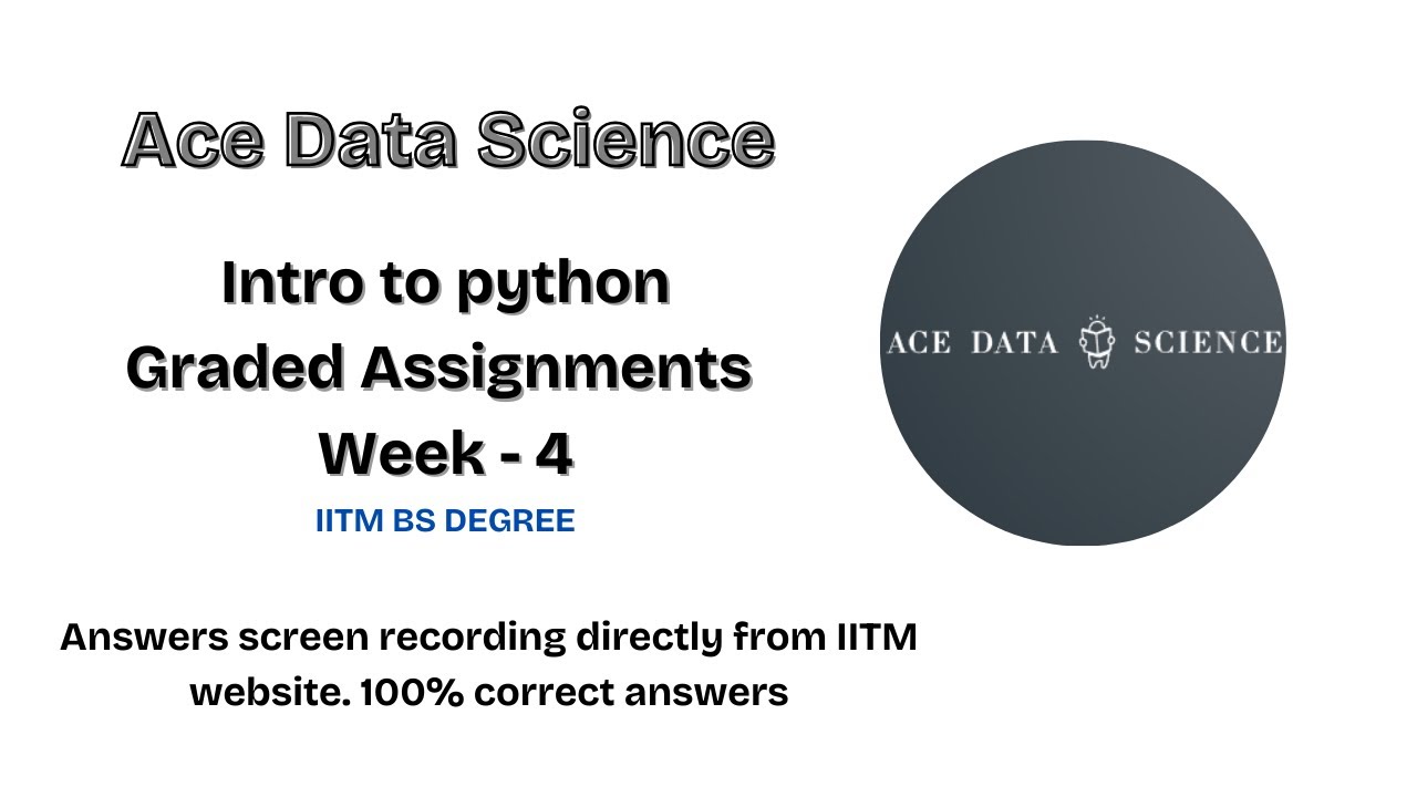 Python Week 4 Graded Assignment Solution 100 Correct Answer Directly