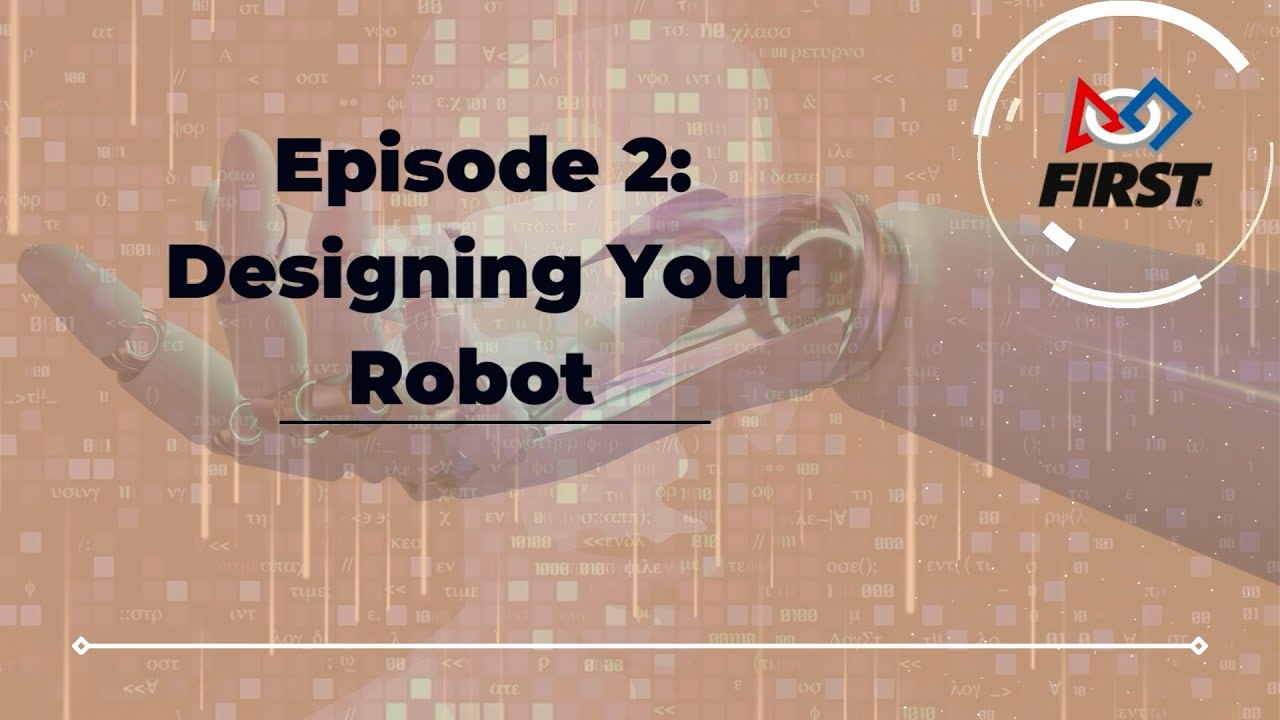 Designing Your Robot Youtube