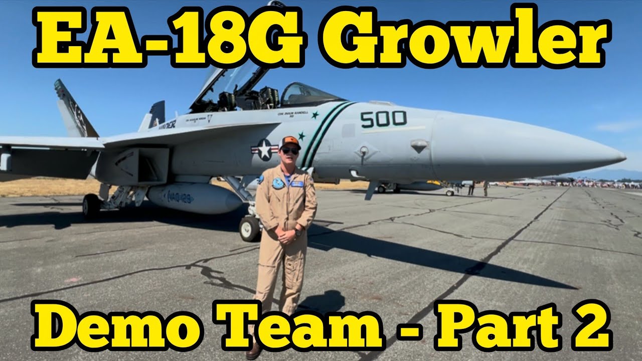 Experience The Power Of The Us Navy Ea 18g Growler Growler Demo Team