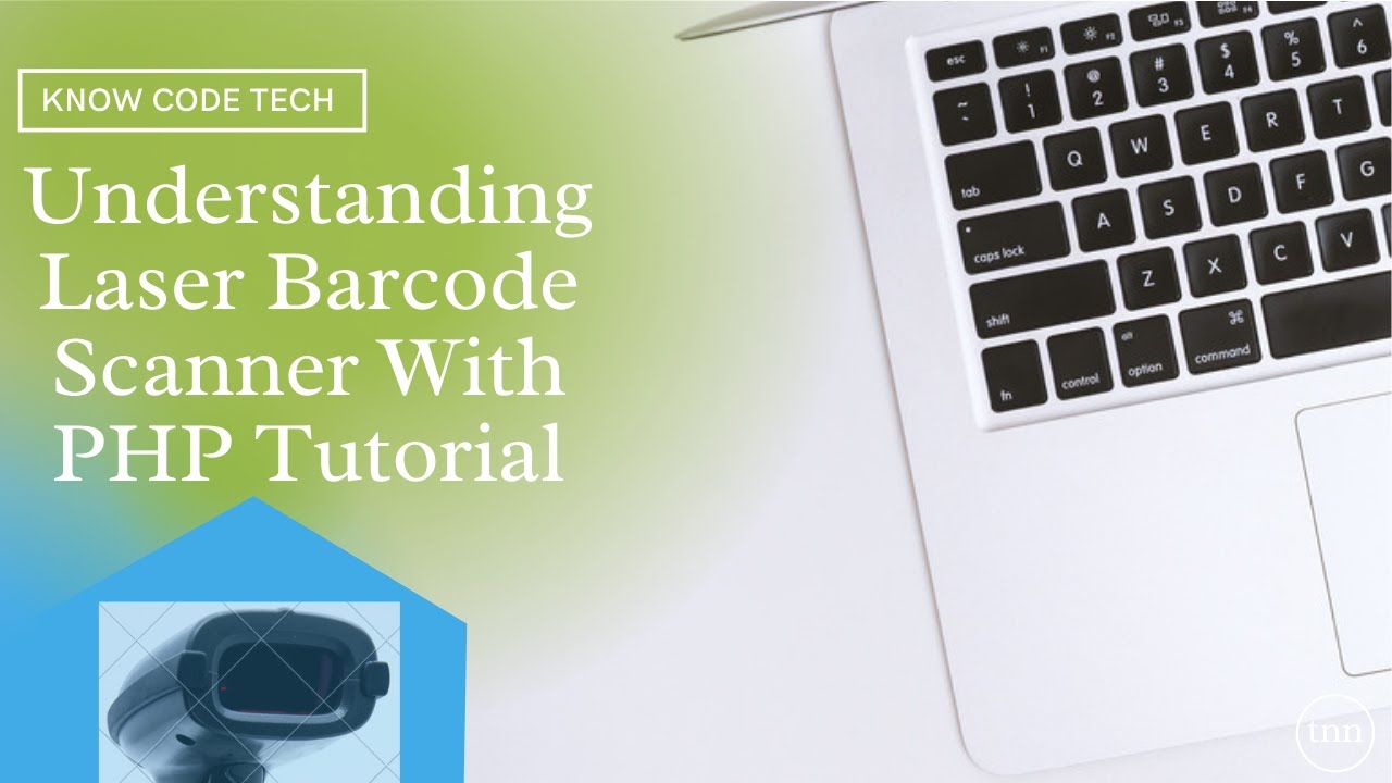 Understanding Laser Barcode Scanner With Php Tutorial Youtube