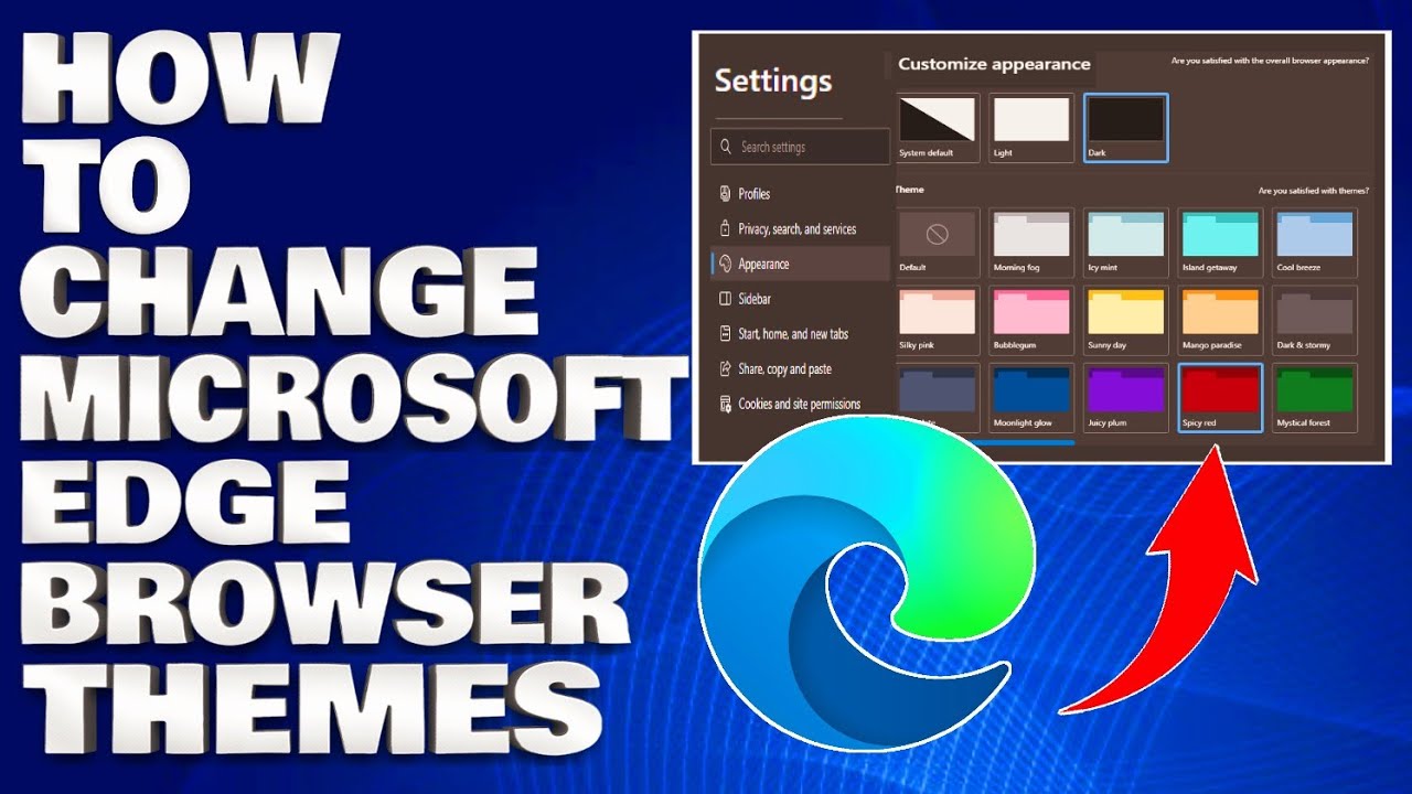 How To Change Microsoft Edge Browser Themes Guide Youtube
