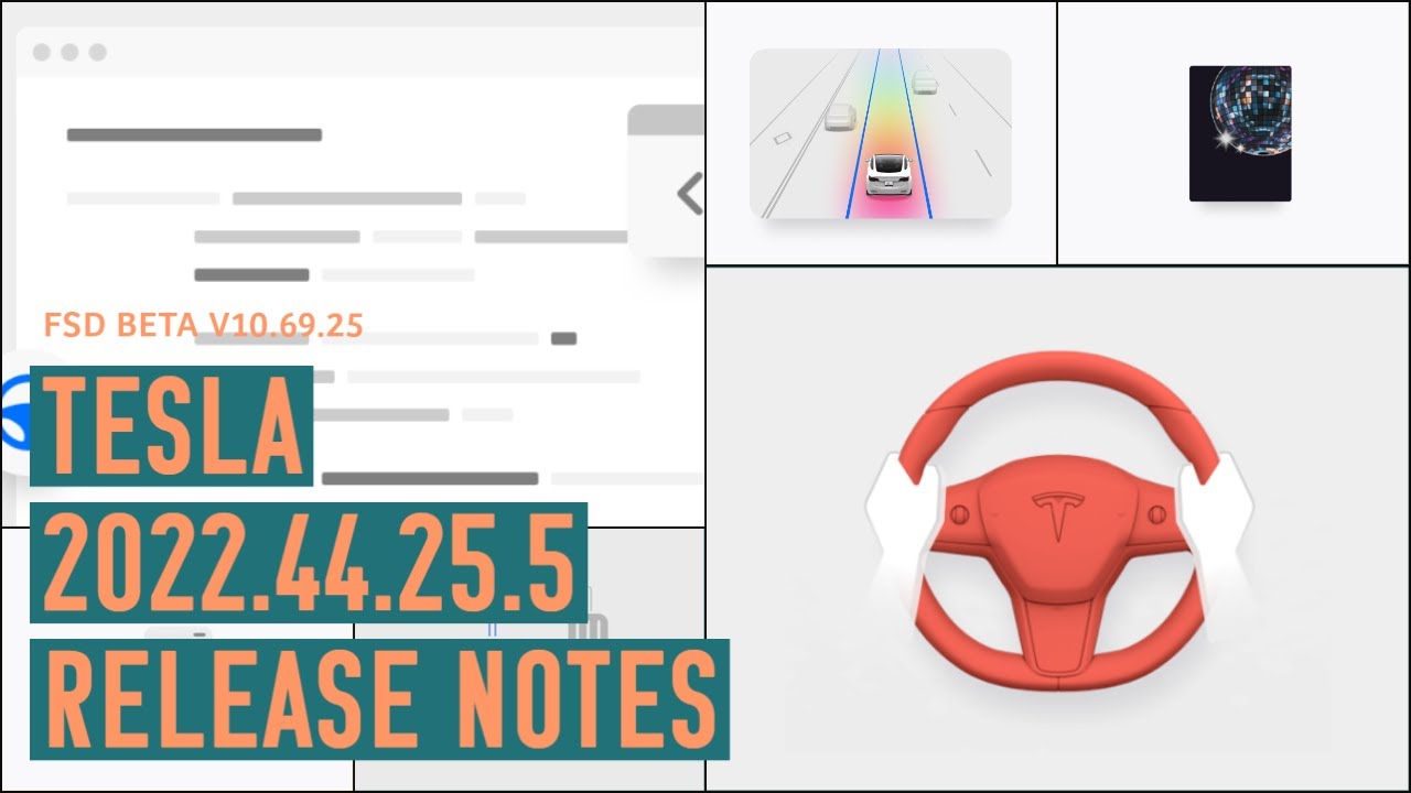 2022 44 25 5 Tesla Release Notes Fsd Beta V10 69 25 Youtube