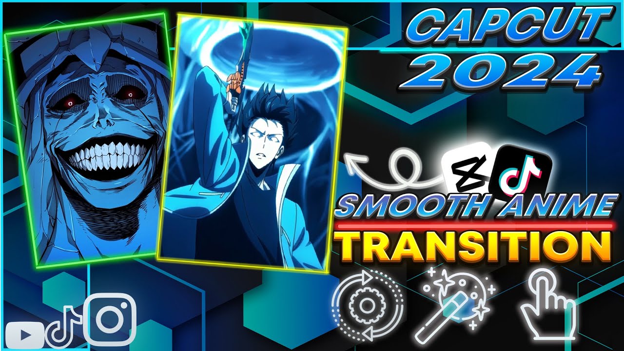 Capcut New Smooth Anime Transition Tutorial Tips Youtube