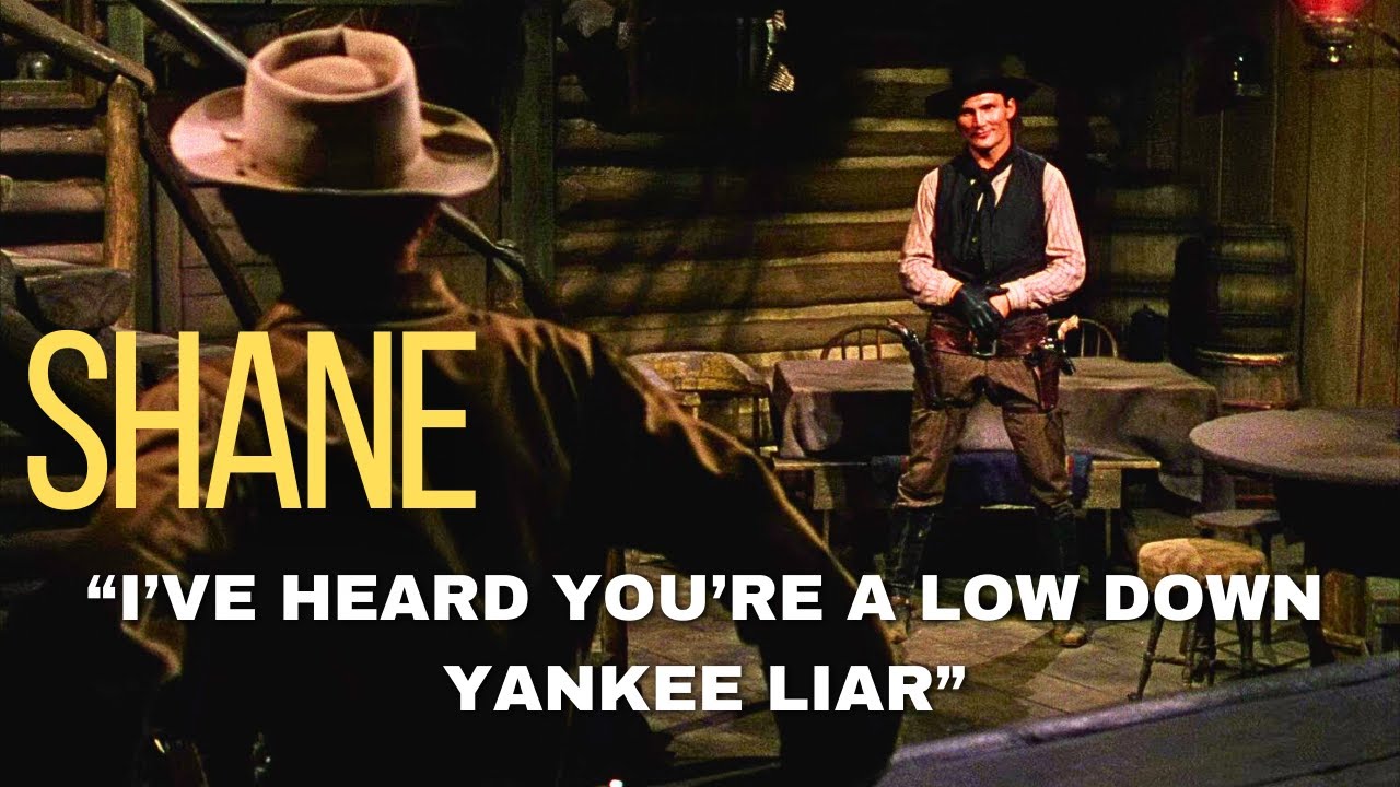 Shane I Ve Heard You Re A Low Down Yankee Liar Youtube