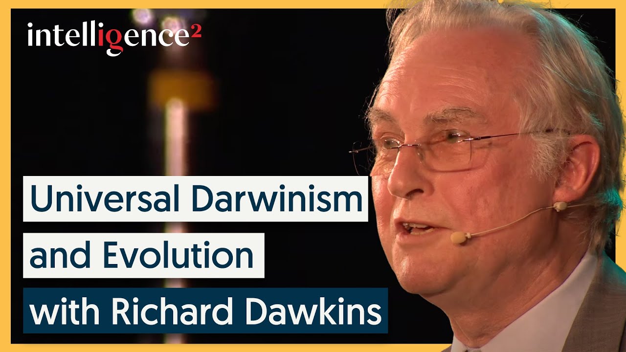 Universal Darwinism Evolution Richard Dawkins 2016 Intelligence