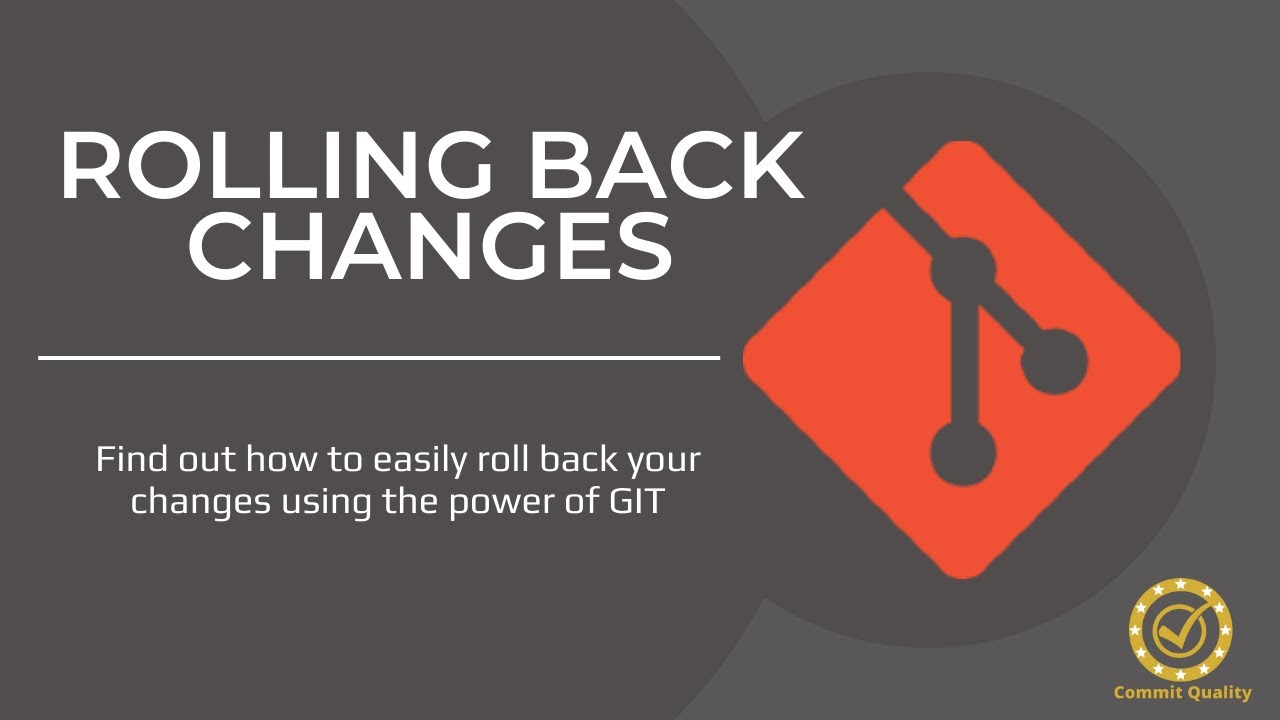 7 How To Rollback Changes In Git Youtube