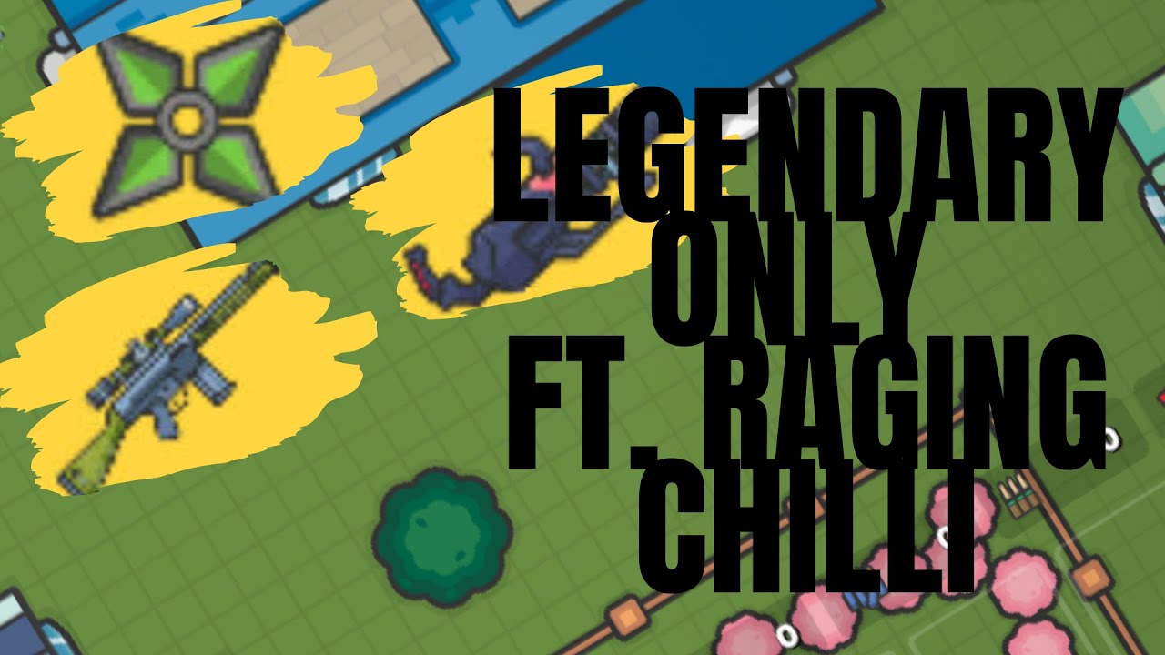 Legendary Only Challenge Ft Raging Chilli Youtube