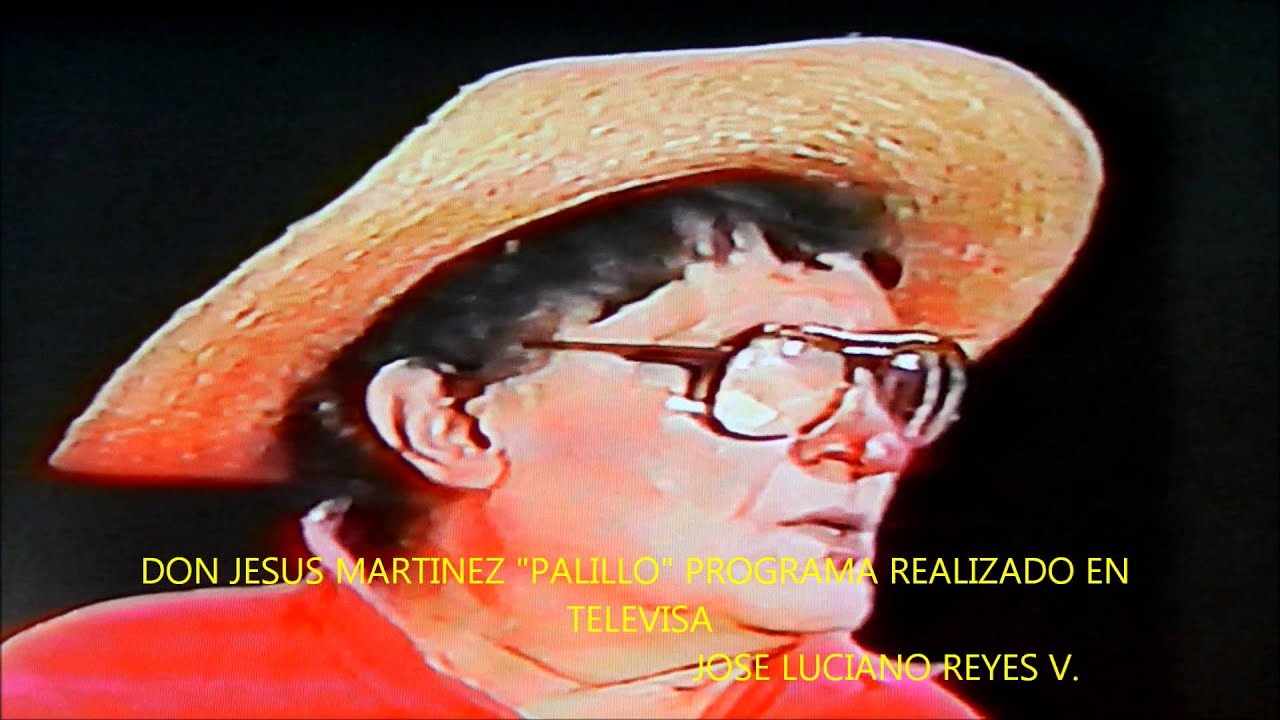 Don Jesus Martinez Palillo Critico Y Comico Mexicano Homenaje Youtube