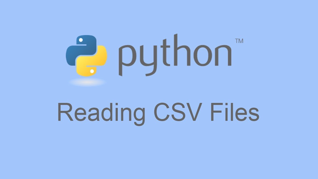 Reading Csv Files In Python Youtube