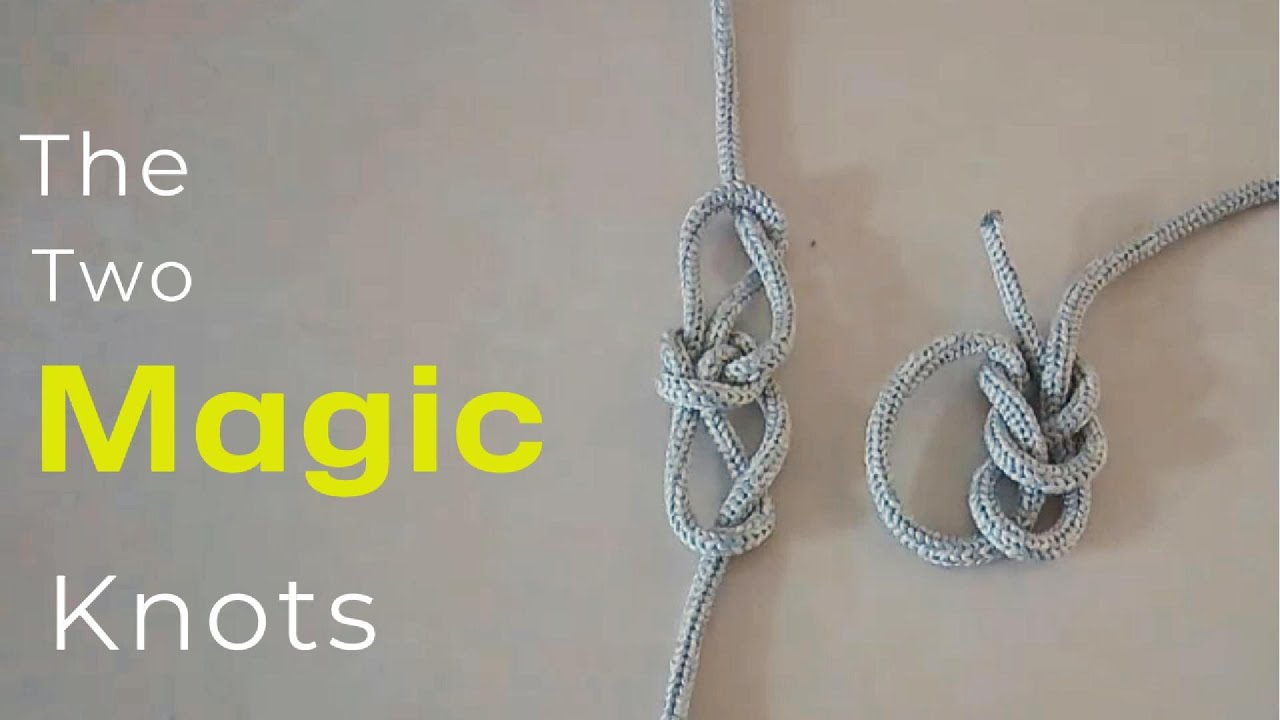The Two Magic Knots Youtube