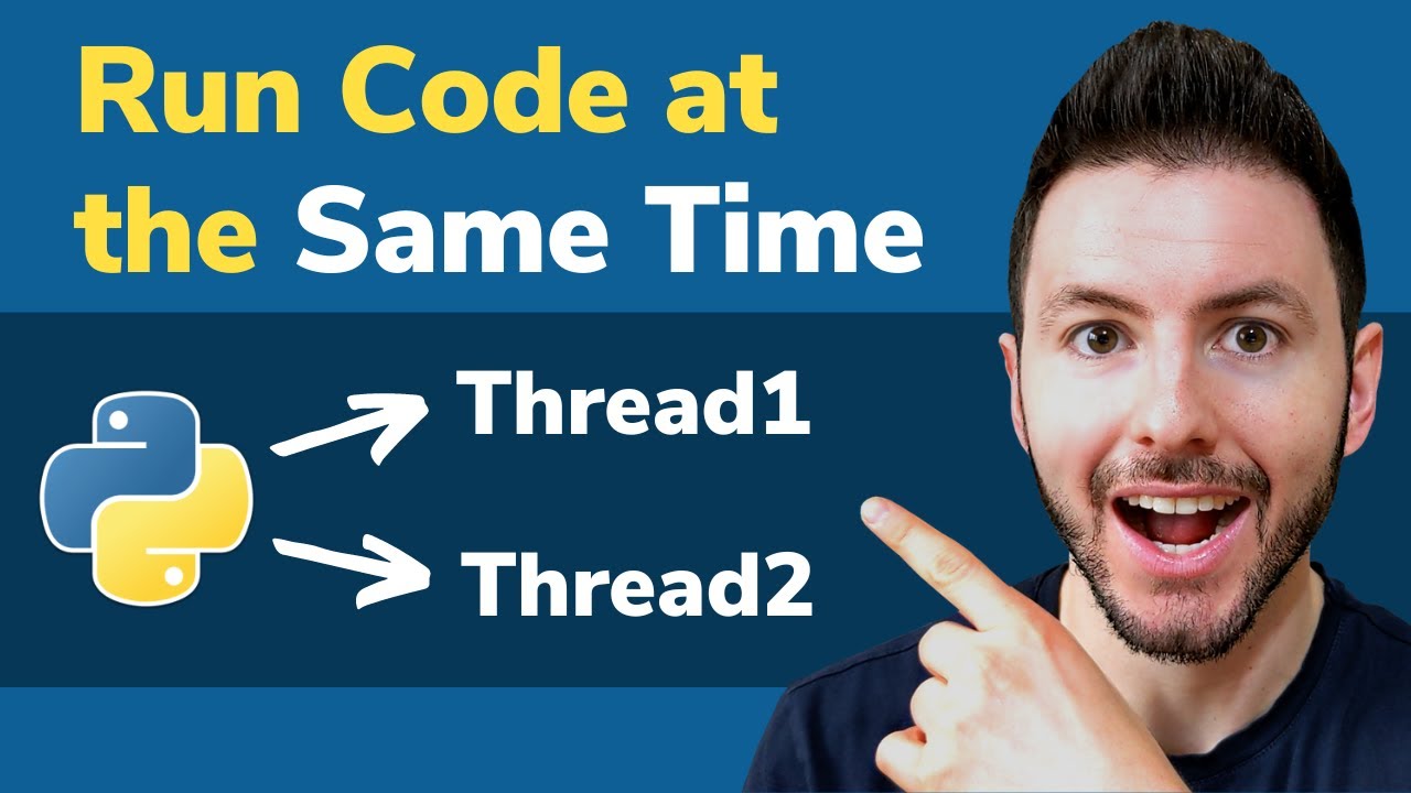 How To Use The Threading Module In Python At Gina Stach Blog