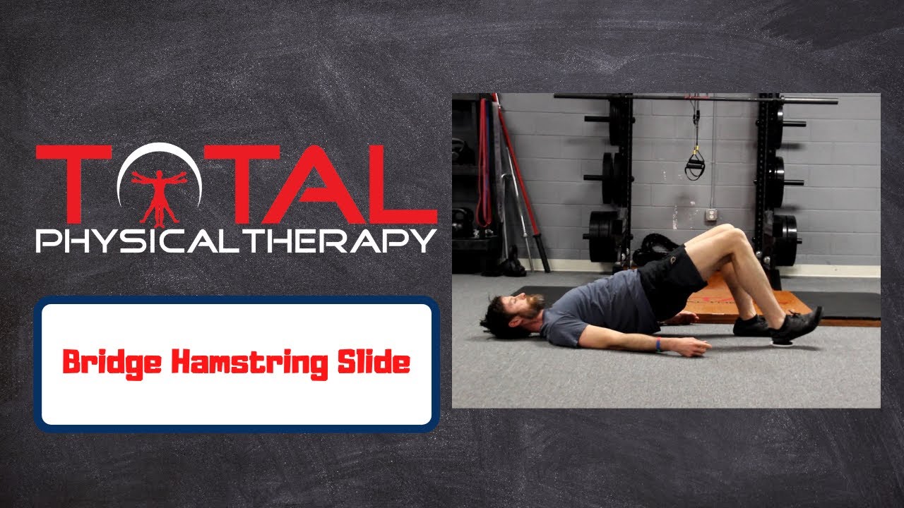 Bridge Hamstring Slide Youtube