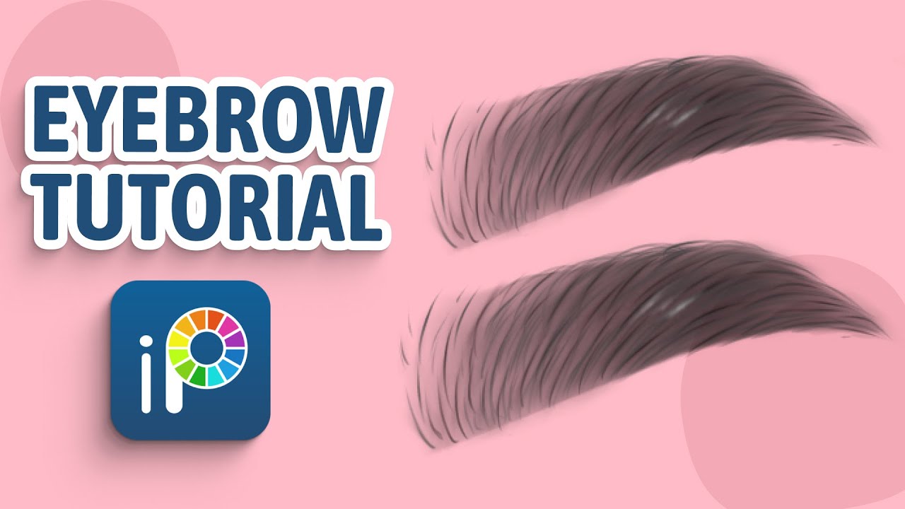 Realistic Eyebrow Tutorial Ibis Paint X Tutorial Youtube
