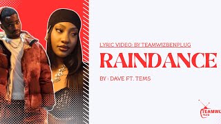 Dave Ft Tems Raindance Lyric Video By Teamwizbenplug Dave Tems ...