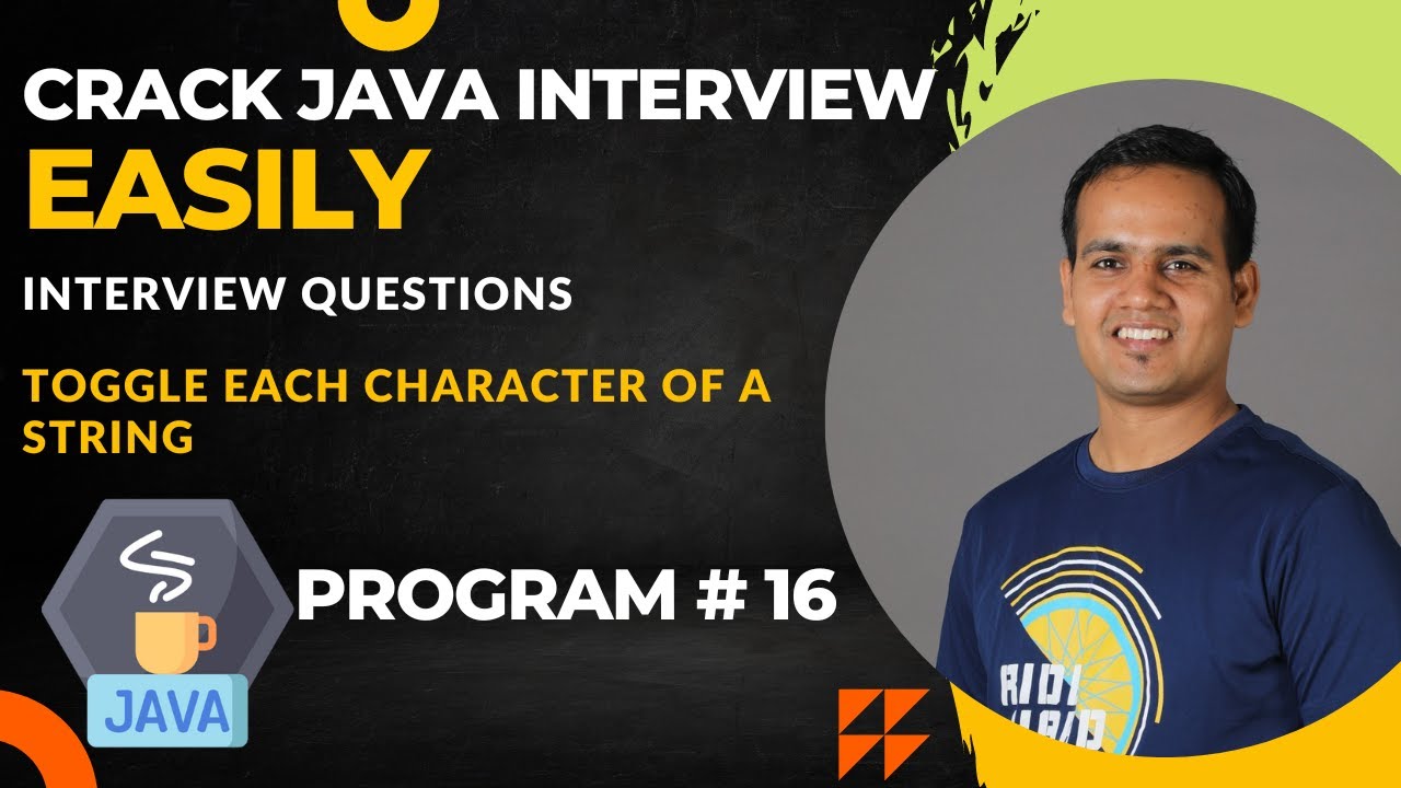 Toggle Each Character Of A String Java Interview Series
