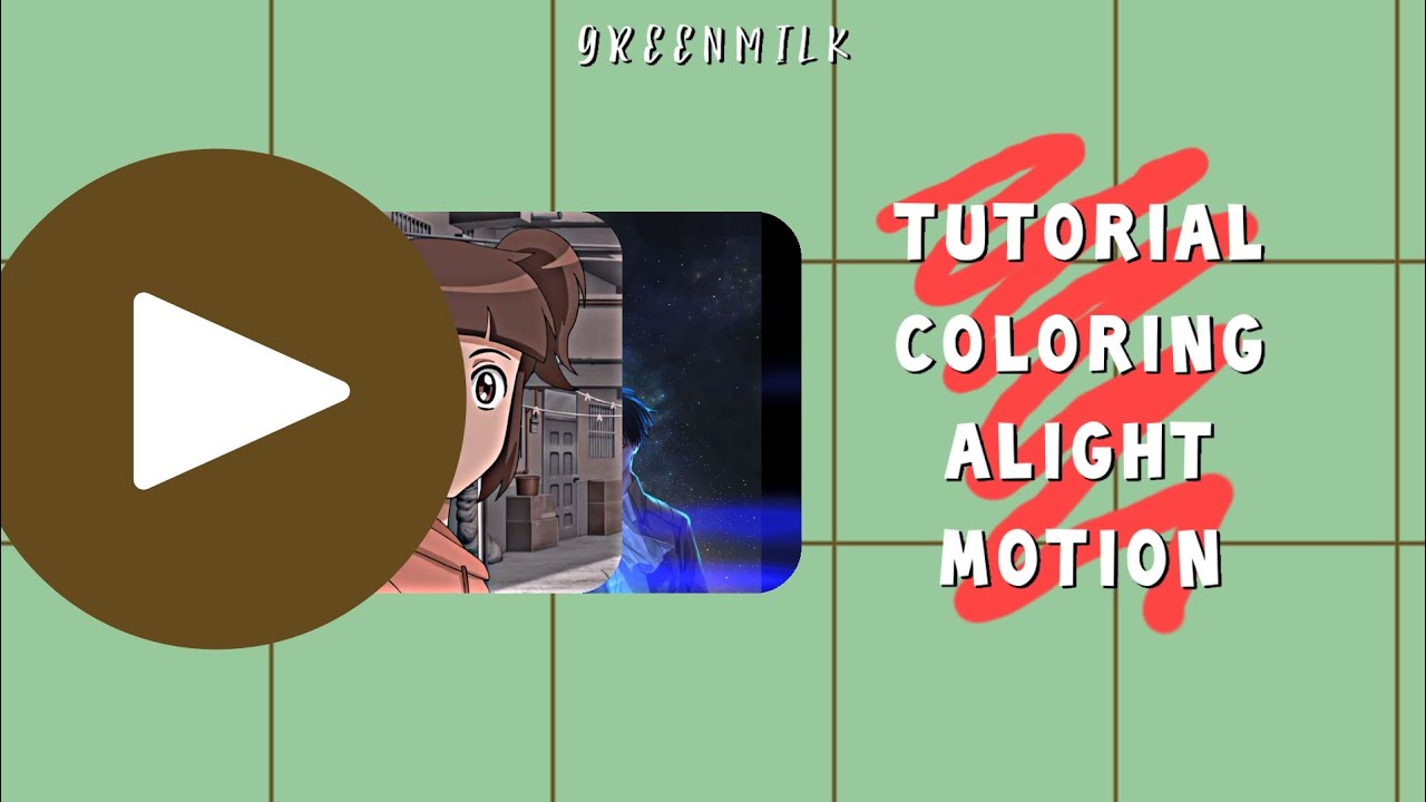 Tutorial Coloring Alight Motion Youtube