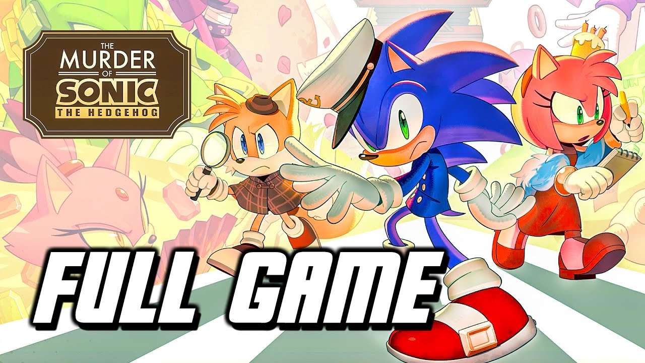 The Murder Of Sonic The Hedgehog Gameplay Walkthrough Full Game Youtube