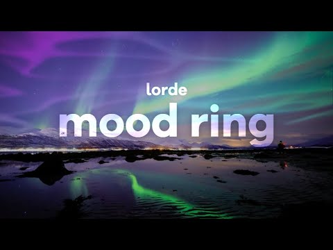 Lorde Mood Ring Lyrics Youtube