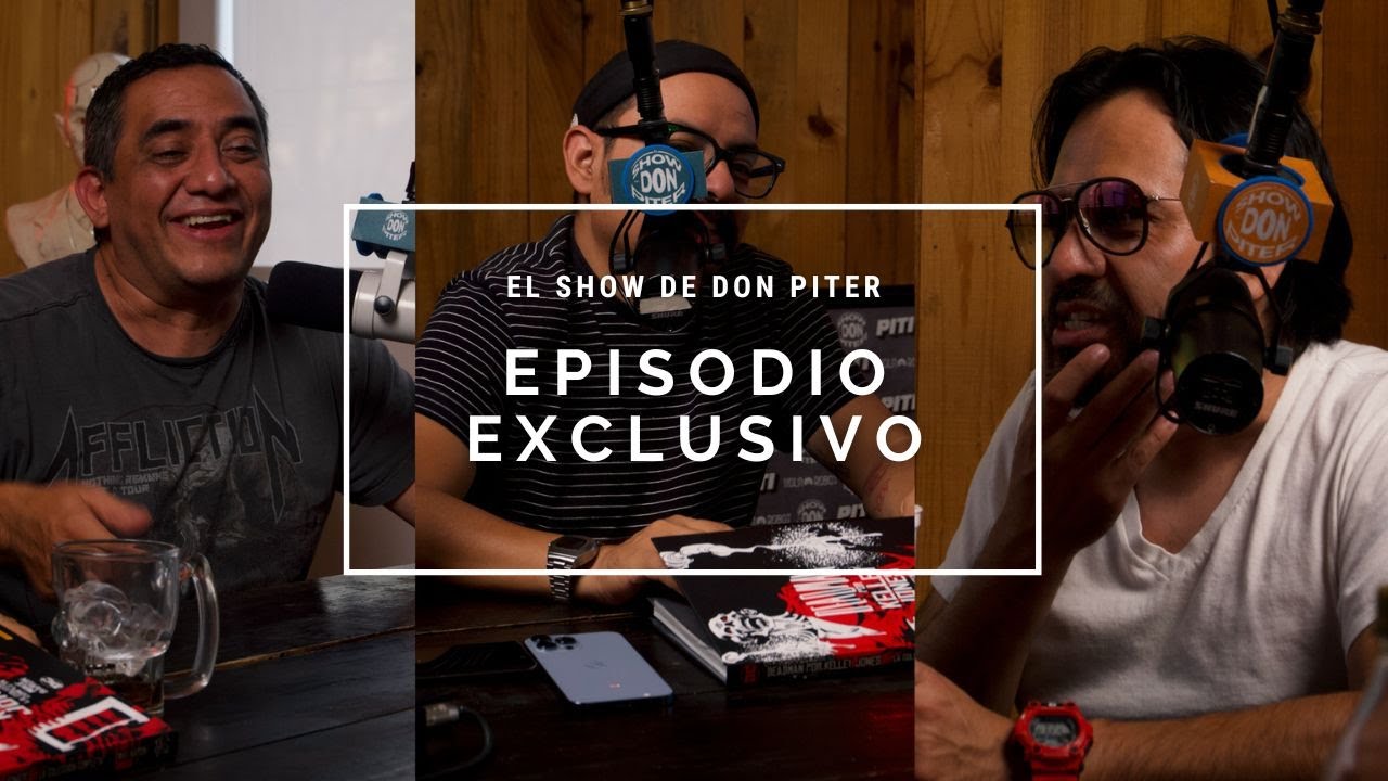 El Show De Don Piter 299 Exclusivo Youtube