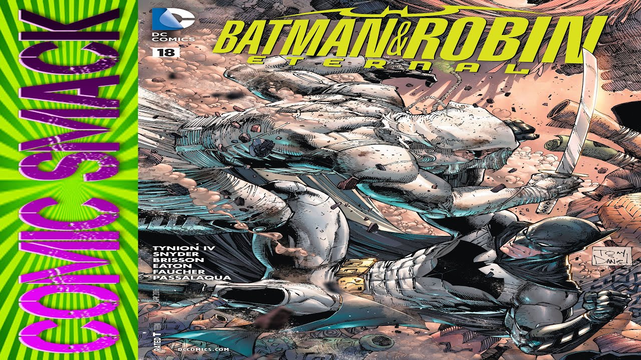 Batman Robin Eternal 18 Comic Smack Youtube