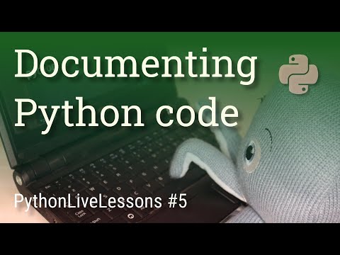 Documenting Python Code Docstrings Pythonlivelessons 5 Youtube