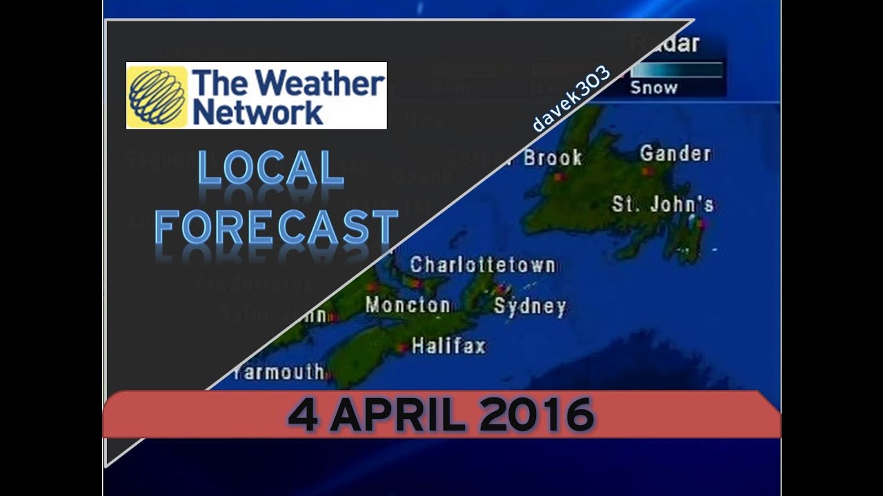 The Weather Network Local Forecast 4 April 2016 Youtube