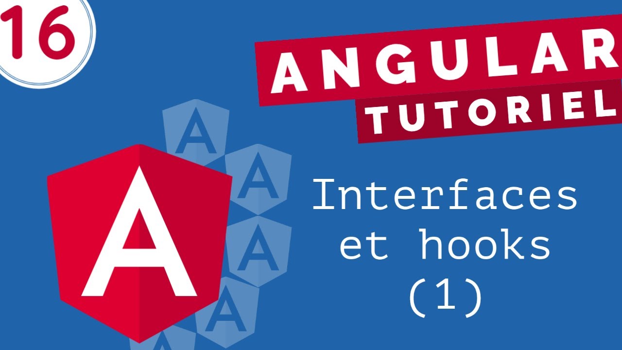 Tutoriel Angular 16 Les Interfaces Partie 1 Youtube