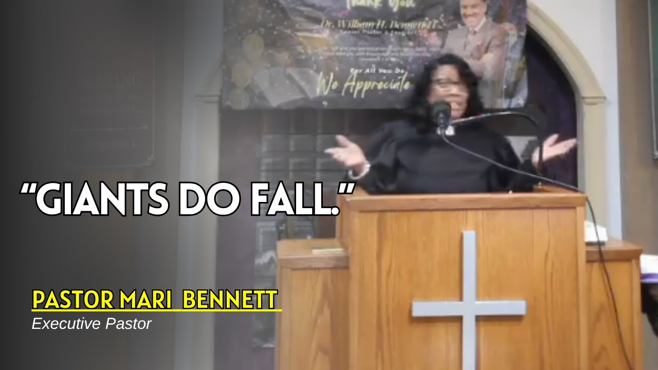 Giants Do Fall Pastor Mari Bennett Youtube