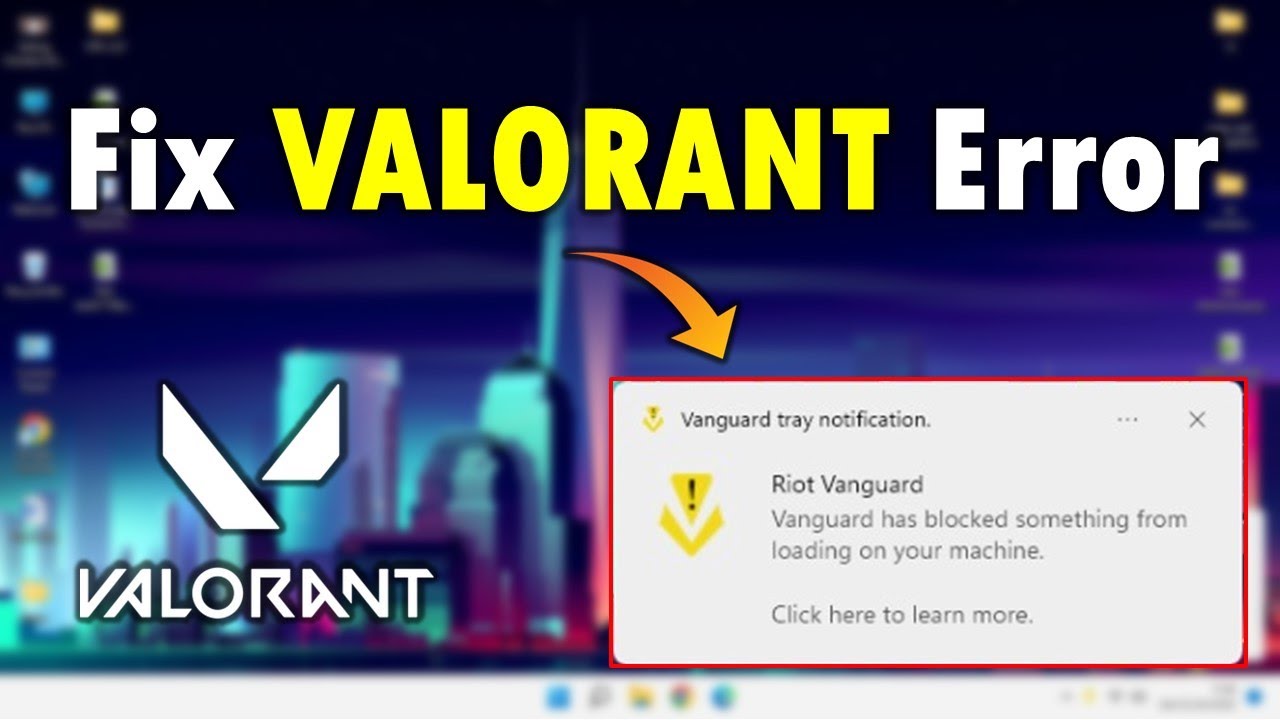 How To Fix Riot Vanguard Tray Notification In Windows 11 Youtube