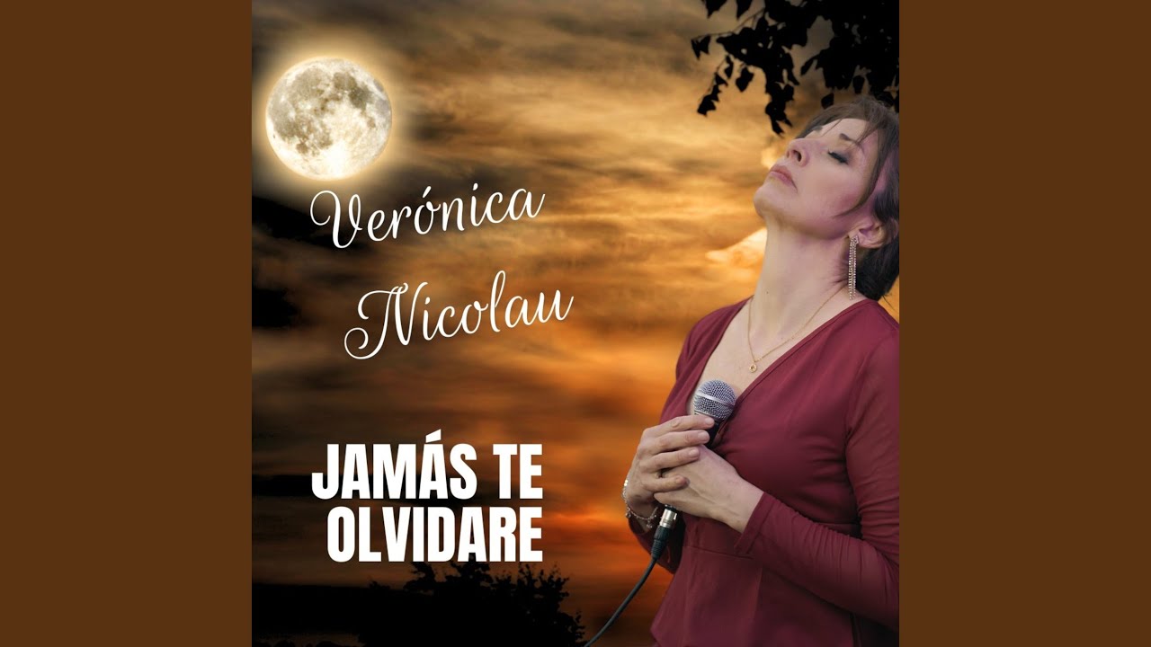 Jamás Te Olvidare Youtube